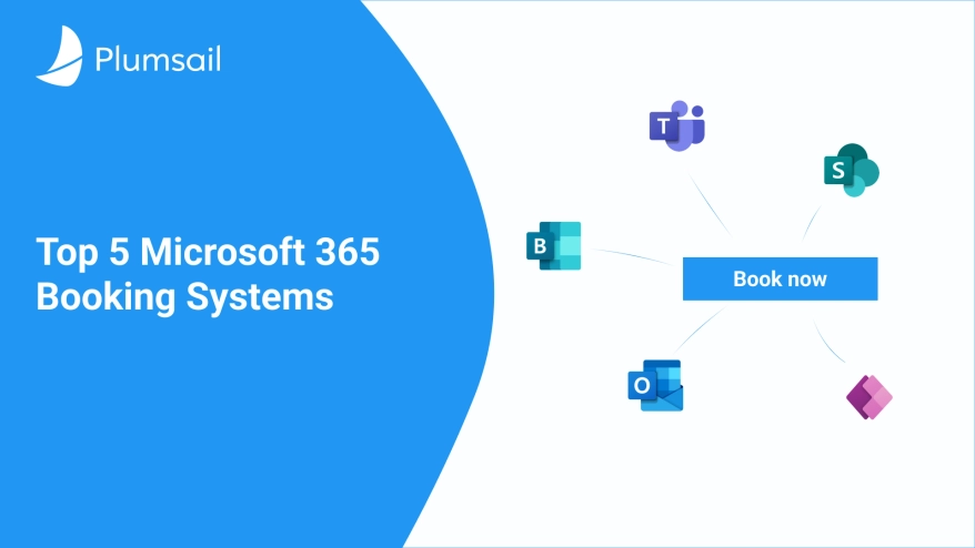 Top 5 Microsoft 365 Booking Systems: Find the Perfect Fit for Your Needs