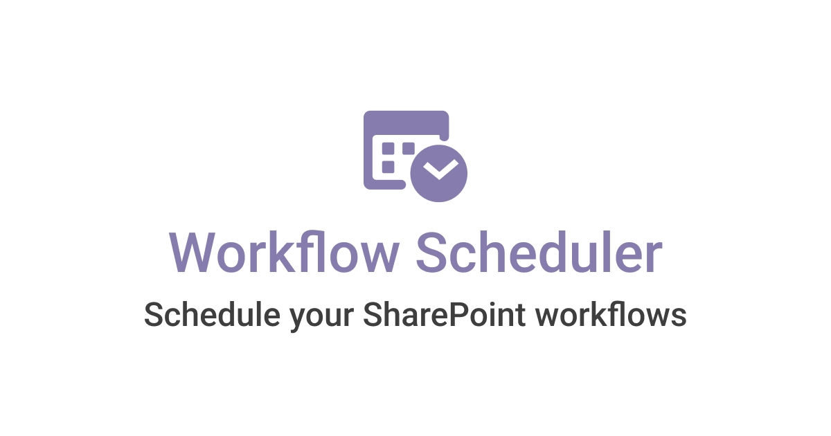 SharePoint Workflow Scheduler